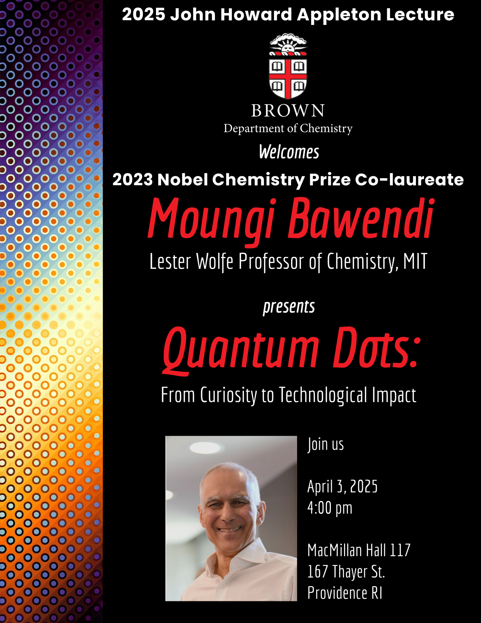 2025 Appleton Lecture • Prof. Moungi Bawendi, co-laureate of the 2023 Nobel Prize in Chemistry ...